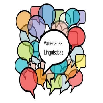 VARIEDADES LINGUÍSTICAS-PARA COPIAR.pptx