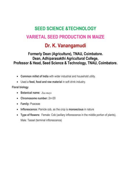 Genetical and agronomical principles of seed 'production , methods of ...