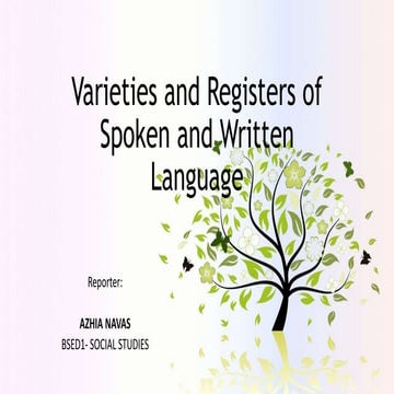 Varieties and Registers of Spoken and Written Language 2.0.pptx