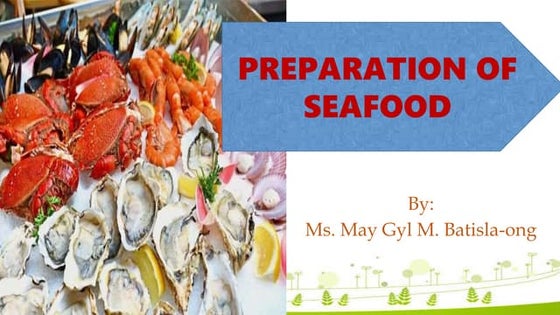 Types of Seafoods - TLE 10 | DOCX | Fish and Aquariums | Pets
