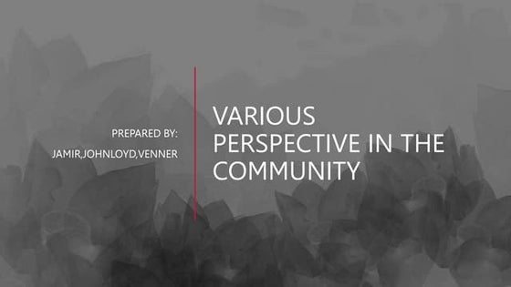 Different Perspective on Community | PPTX