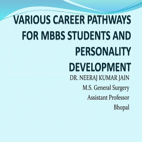 Various career pathway for mbbs Students Foundation Course | PPTX
