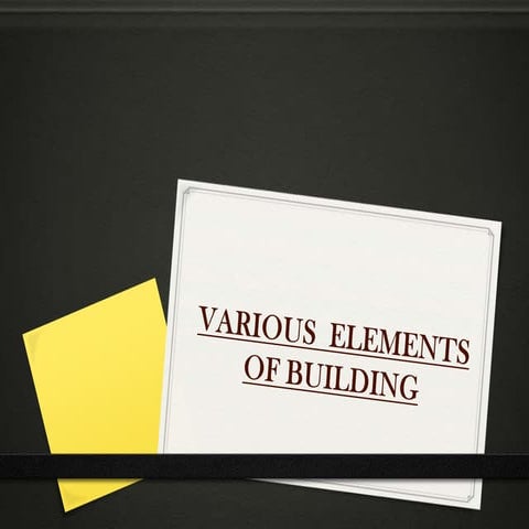Various elements of building | PPTX