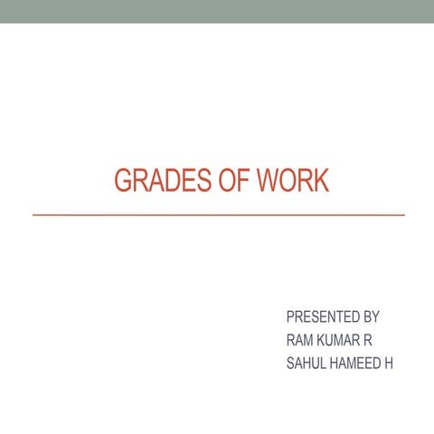 Various grades of work | PPTX