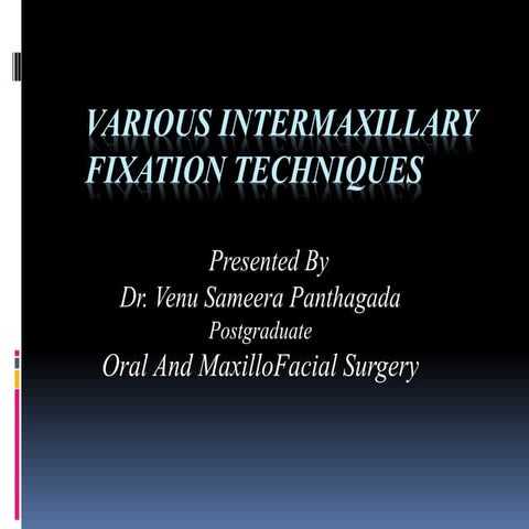 Wiring techniques in maxillofacial surgery | PPTX