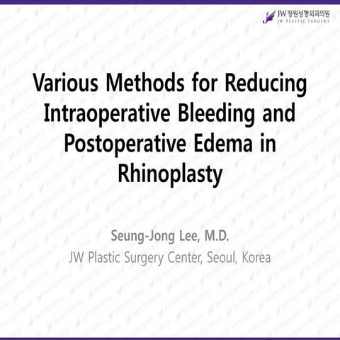 Various methods for reducing intraoperative bleeding and postoperative ...