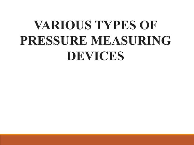 Pressure measuring devices | PPTX