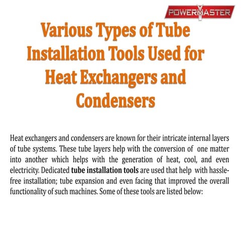 Various Types of Tube Installation Tools Used for Heat Exchangers and ...