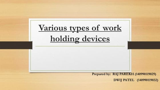 Work holding devices of lathe | PPTX