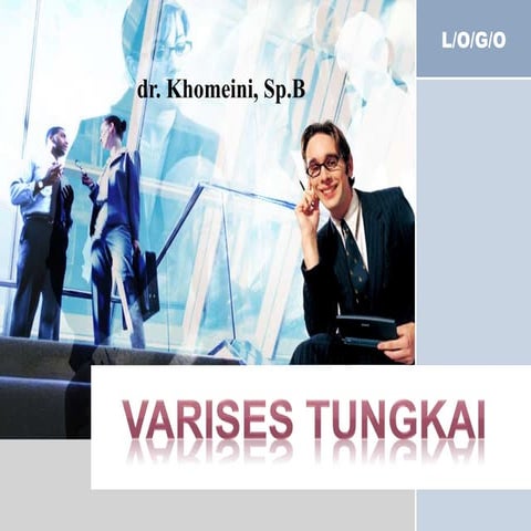 Varises tungkai | PPTX