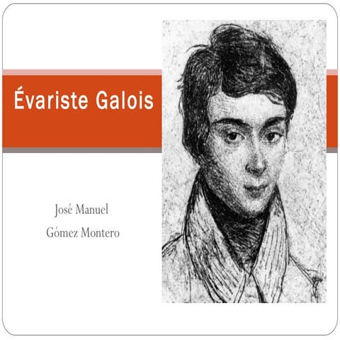 éVariste Galois | PPT