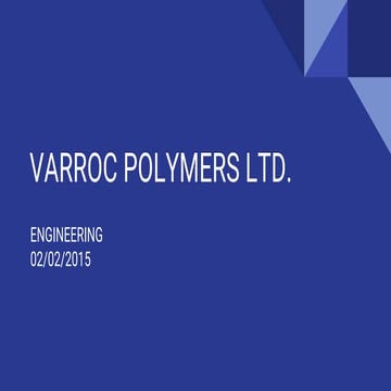 Varroc Polymers LTD. | PPT