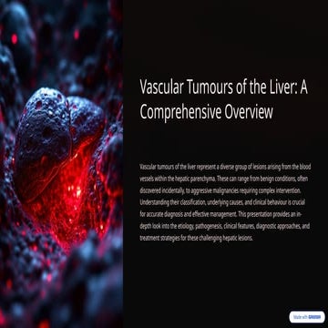 Vascular-Tumours-of-the-Liver-A-Comprehensive-Overview.pptx