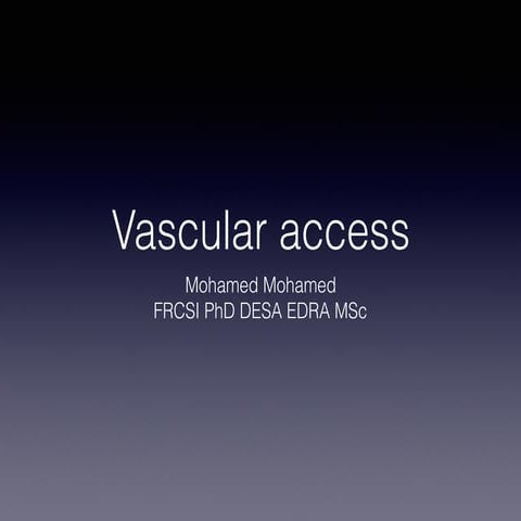 Vascular access tutorial for fy2 | PDF