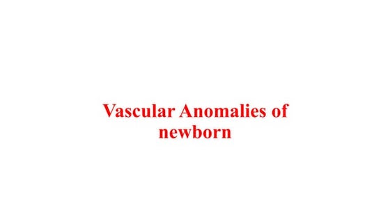 Vascular anomalies.pdf vascular cuteness anomaly | PPT