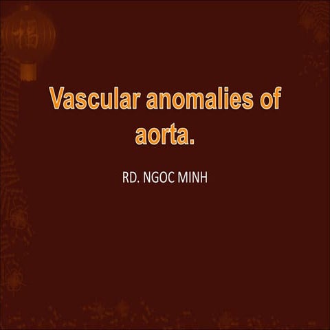 Vascular anomalies of aorta | PPT