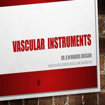 Vascular Instruments by vascular surgeon 19.12.2020.pptx