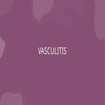 vasculitis classification in medicine.pptx