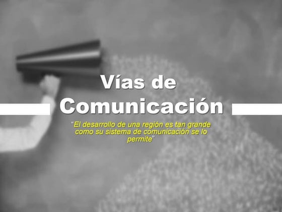 Vias de comunicacion | PPTX