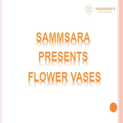 Decorative Flower Vases by Sammsara | PPTX