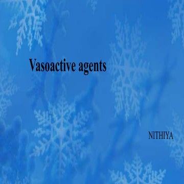 Vasoactive agents | PPTX