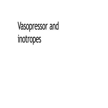 vasopressor and inotropes in brief powerpoint | PPTX