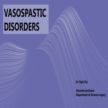 Vasospastic disorders (vascular disorders) | PPTX