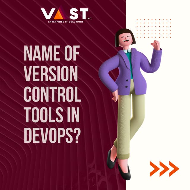 Vast Ites Inc Name Of Version Control Tools In Devops Pdf Free