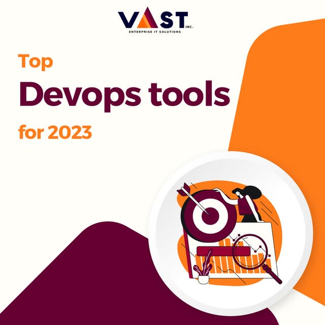 Vast Ites Inc Top Devops Tools For 2023 1 Pdf