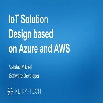IoT Solution Design based on Azure and AWS | PDF | Cloud Computing ...