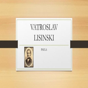 Vatroslav Lisinski (by paula) | PPTX
