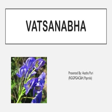 vatsanabha (Aconitum ferox) Agad Tantra.pptx