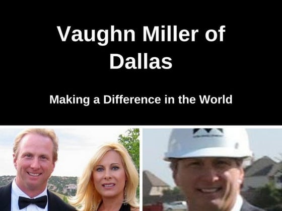Vaughn Miller of Dallas - Why Volunteer | PPT