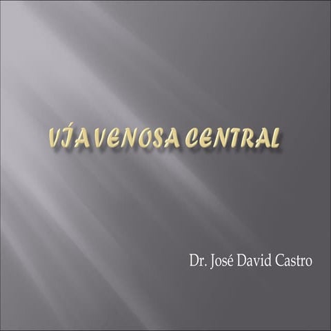 Vía venosa central | PPT