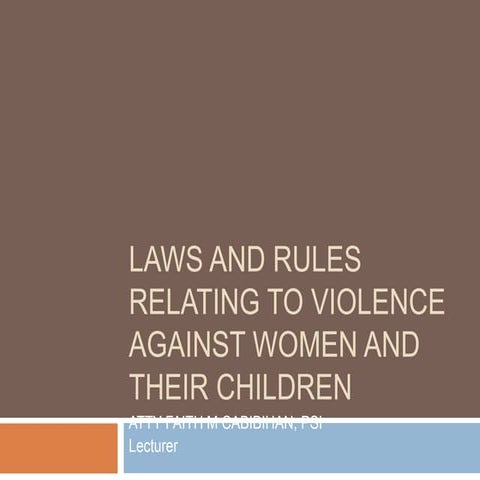 Violence Against Women and Children: RA 9262 | PPTX