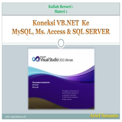 KONEKSI DATABASE MYSQL MS ACCESS DAN YG LAINNYA | PPT
