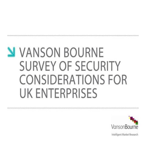 Vanson Bourne Webcast: IT Security | PPTX