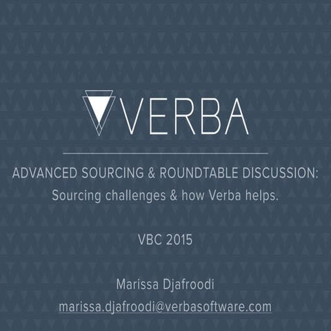 ADVANCED SOURCING & ROUNDTABLE DISCUSSION: Sourcing Challenges & How ...
