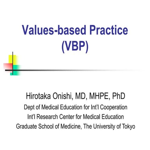 Values-based practice | PPTX