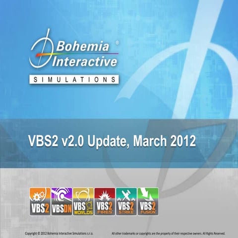 VBS2 2.0 Update March 2012 | PPT