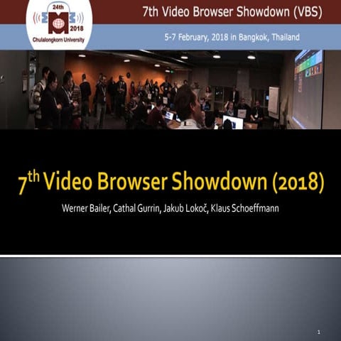 Video Browser Showdown 2018 | PPTX