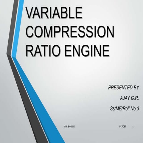 VARIABLE COMPRESSION RATIO ENGINE | PPT