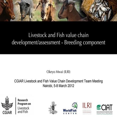 Livestock and Fish value chain development/assessment - Breeding ...