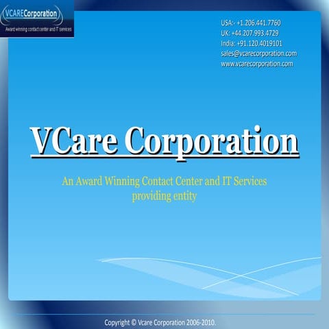 Morris Jane, Web marketing executive at Vcare care call center inc.