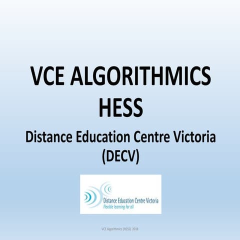 VCE Algorithmics HESS | PPT