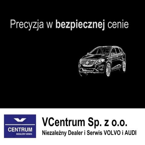 VCentrum - Niezależny Serwis i Dealer Volvo i Audi | PPT