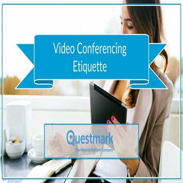 Video Conferencing & Online Meeting Etiquette | PDF