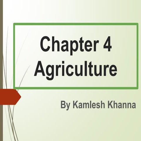Class10 chapter 4_agriculture_ppt | PPTX