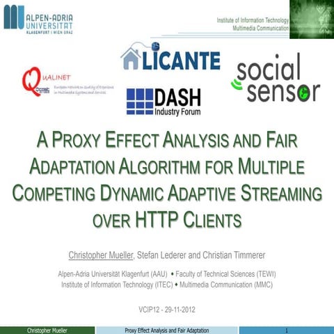 A PROXY EFFECT ANALYIS AND FAIR ADATPATION ALGORITHM FOR MULTIPLE COMPETING DYNAMIC ADAPTIVE ...