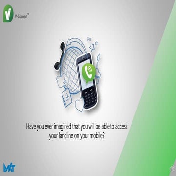 Access your landline number on your mobile with LMKT V-Connect Mobile ...